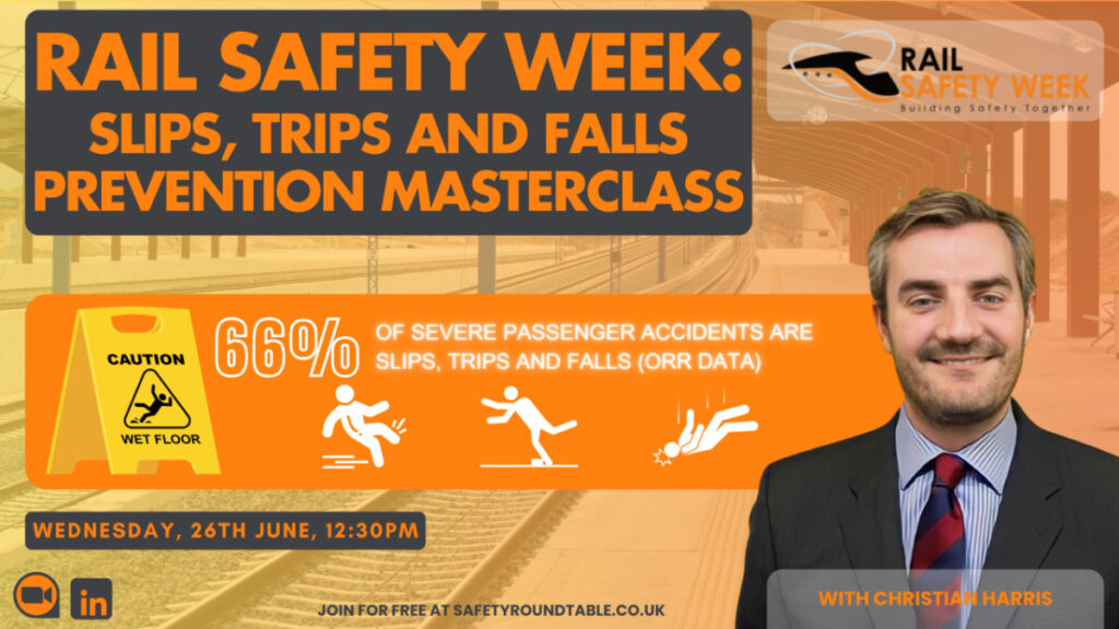 Rail Safety Week: Slips, Trips & Falls Prevention Masterclass - Rail Forum